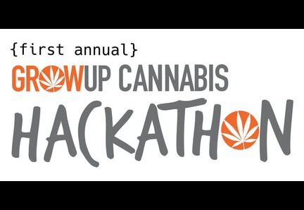 Grow Up Cannabis Hackathon: Innovation, Ideation and Technology for the ...