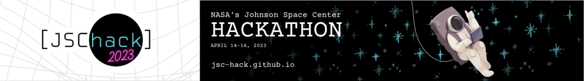 JSC Hack 2023: Hosted by NASA's Johnson Space Center - Devpost