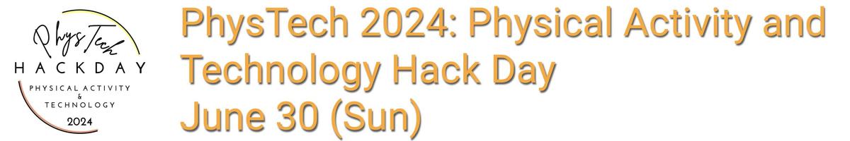 PhysTech 2024: Physical Activity and Technology Hack Day: PhysTech 2024 - Devpost