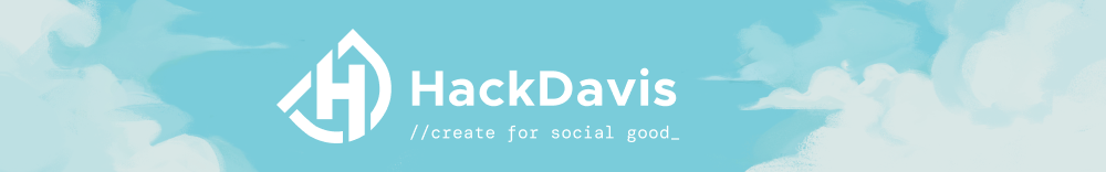 HackDavis 2024: // create for social good_ - Devpost