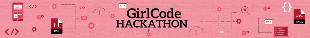 GirlCode Hackathon 2024: Harness the power of technology to address pressing global challenges ...