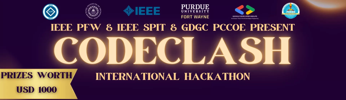 IEEE Codeclash: This hackathon is designed to push boundaries, encourage teamwork and drive ...