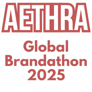 AETHRA GLOBAL BRANDATHON 2025: Design the Brand. Define the Future ...