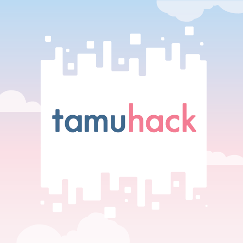 TAMUhack 2019: Design. Build. Code. - Devpost