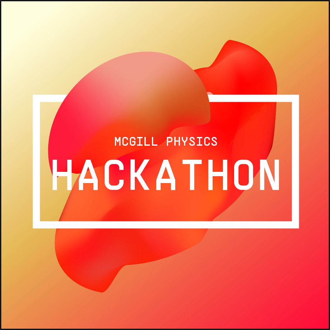 McGill Physics Hackathon 2019: 4th Annual McGill Physics Hackathon - Devpost