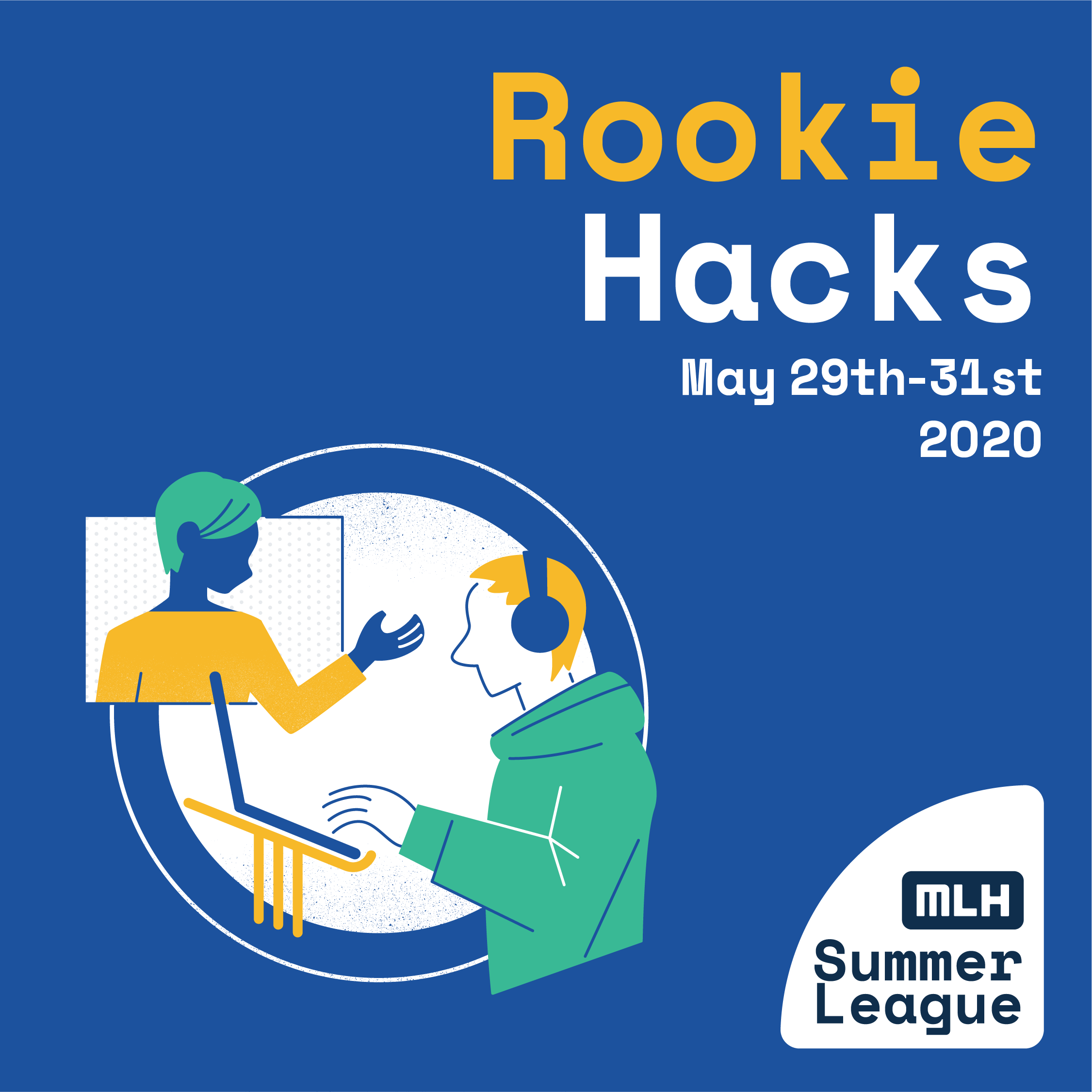 RookieHacks: Attend your first hackathon or pick up a new programming language at RookieHacks ...