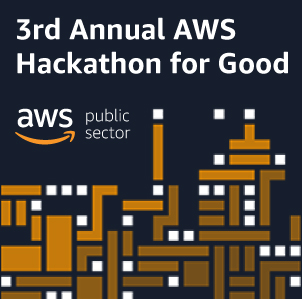 3rd Annual AWS Hackathon for Good: Improve the workflow of front-line developers who maintain ...