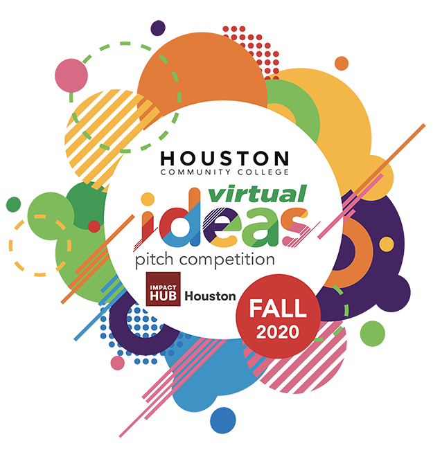 HCC IDEAS Pitch Competition - Fall 2020: Build Awareness, Inspire ...