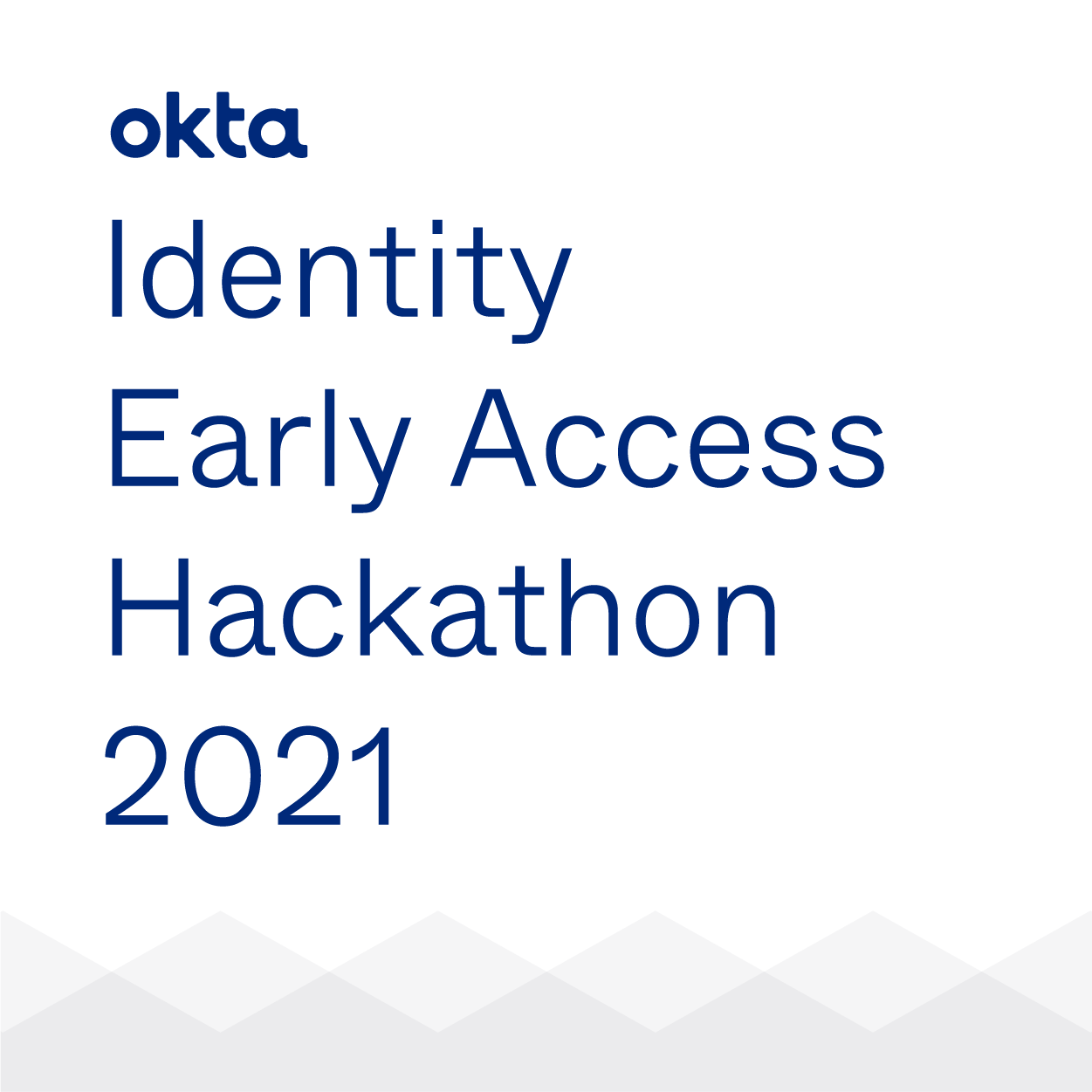 Okta Identity Early Access Hackathon 2021: Build something awesome with ...