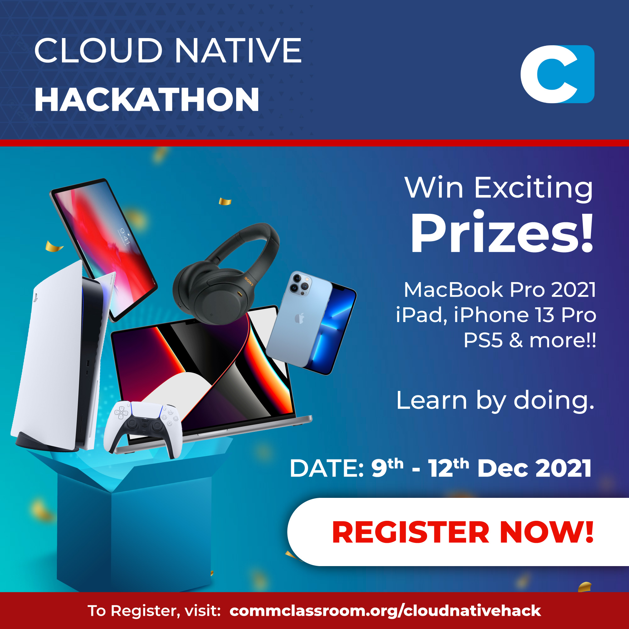 Cloud Native Hackathon: Cloud Native Hackathon is an initiative to bring together students ...