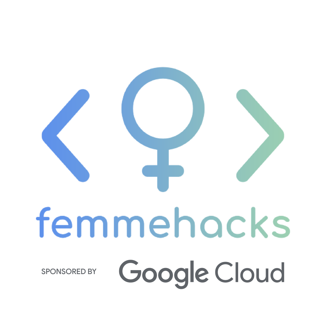 FemmeHacks: An inclusive all-women and non-binary hackathon organized ...
