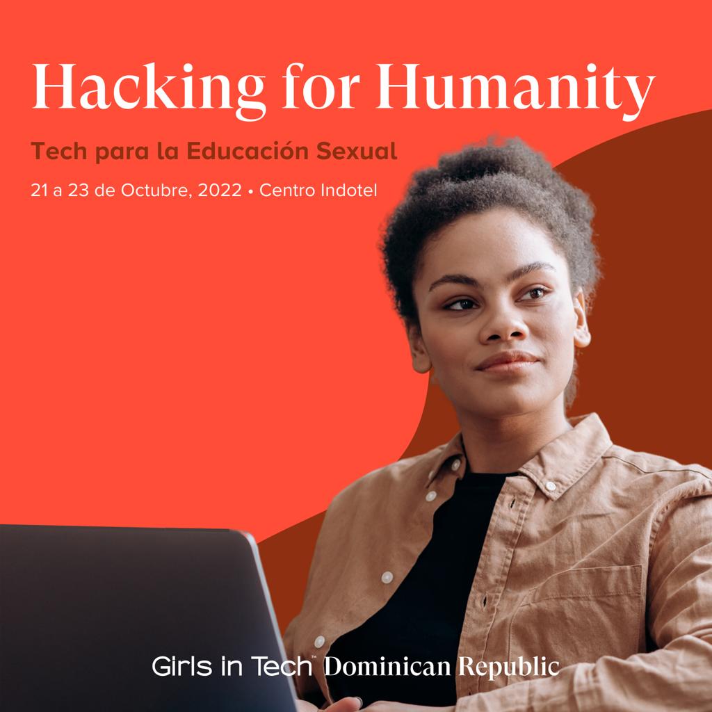 Hacking for Humanity - Tech para la educación sexual: Desarrolla soluciones tecnológicas a favor ...