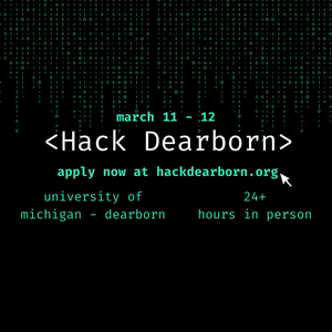 Hack Dearborn: Join us on October 21-22, 2023 for 24 hours of fun, innovation, and creation ...