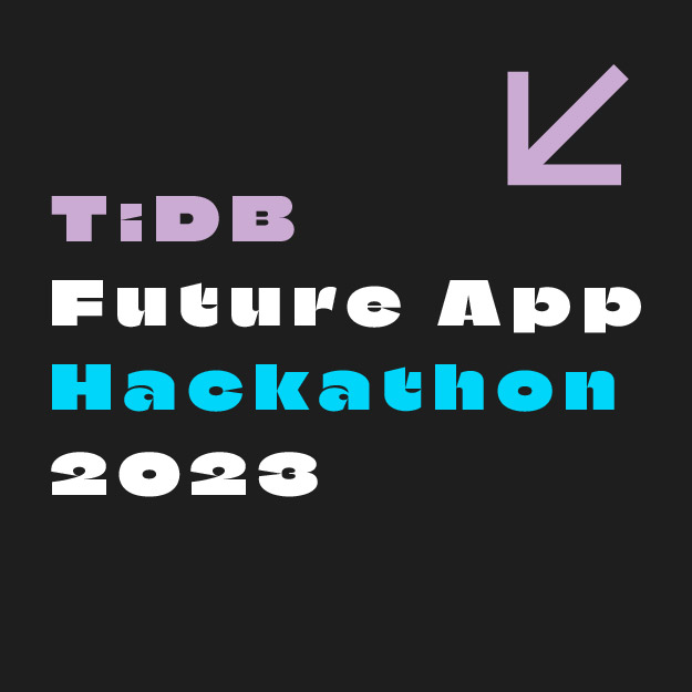 TiDB Future App Hackathon 2023: Code, Innovate, Build Amazing AI Applications - Devpost