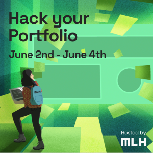 Hack Your Portfolio: Build projects that enhance your personal portfolios or assist individuals ...
