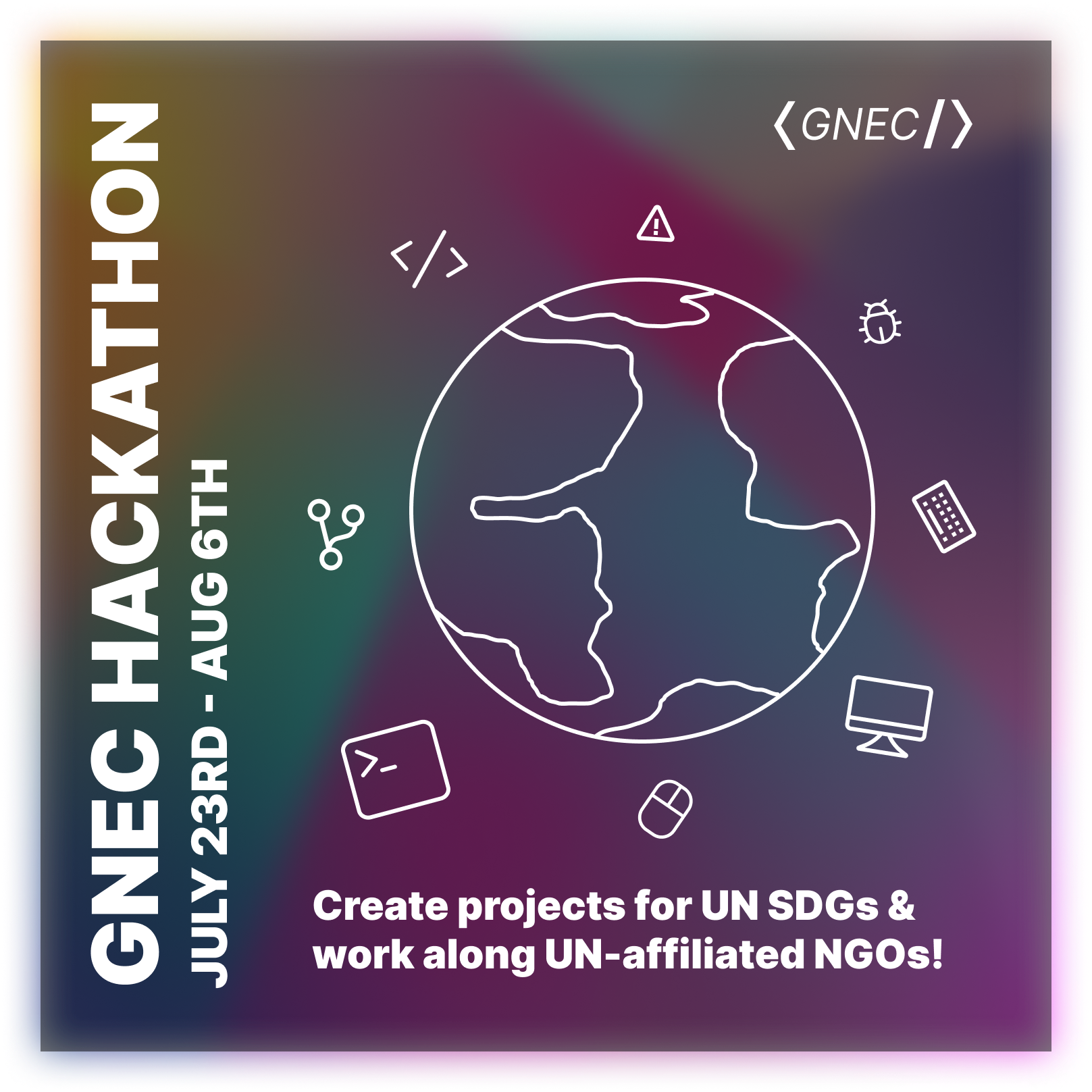GNEC Hackathon - Compete For UN - Affiliated / NGO Internships and prizes: Create projects ...