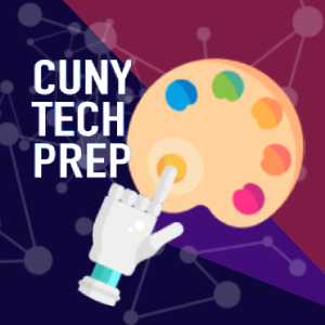 The Arts & Tech: CUNY Tech Prep Cohort 9 Hackathon: CUNY Tech Prep's ...
