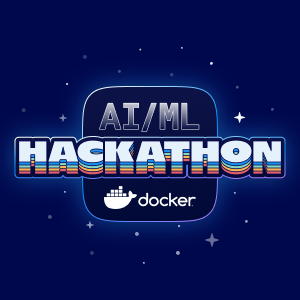 Docker AI/ML Hackathon: Use Docker to get inspired and be productive within this exciting new ...