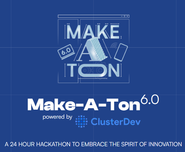 Make-a-Ton 6.0: Innovation meets inspiration - Devpost