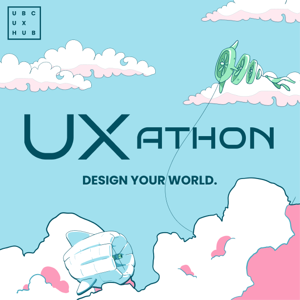 UBC UX Hub: UXathon: Design your world! - Devpost