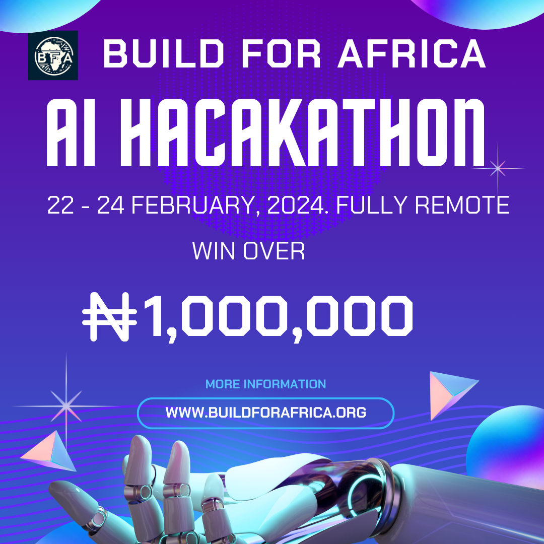 Build For Africa A.I Hackathon: Create A.I applications to solve social impact problems in ...