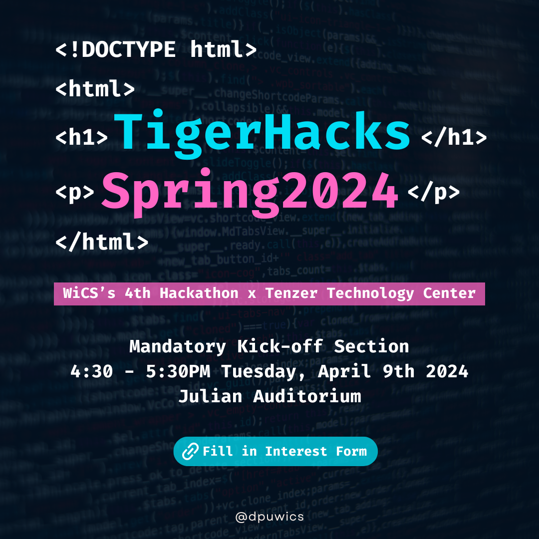 TigerHacks Spring 2024: A beginner-friendly hackathon to support students, especially women and ...