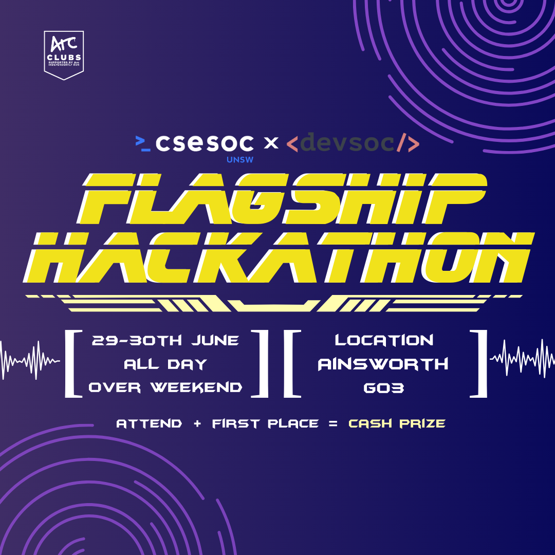 CSESoc x DevSoc Flagship Hackathon 2024: CSESoc's and DevSoc's Collab Flagship Hackathon at UNSW ...