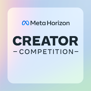 Meta Horizon Creator Competition: Short Loop Mobile Worlds: Compete for up to 20 prizes, with a ...