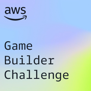 AWS Game Builder Challenge : Create a game with AWS services of your choosing: all skill levels ...