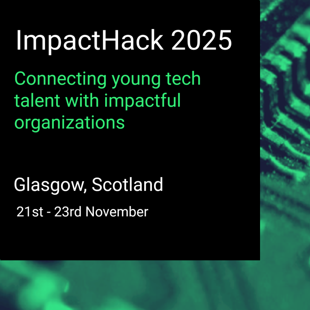 ImpactHack 2025 POSTPONED/CANCELLED: Nonprofit Hackathon connecting young talent in tech fields ...