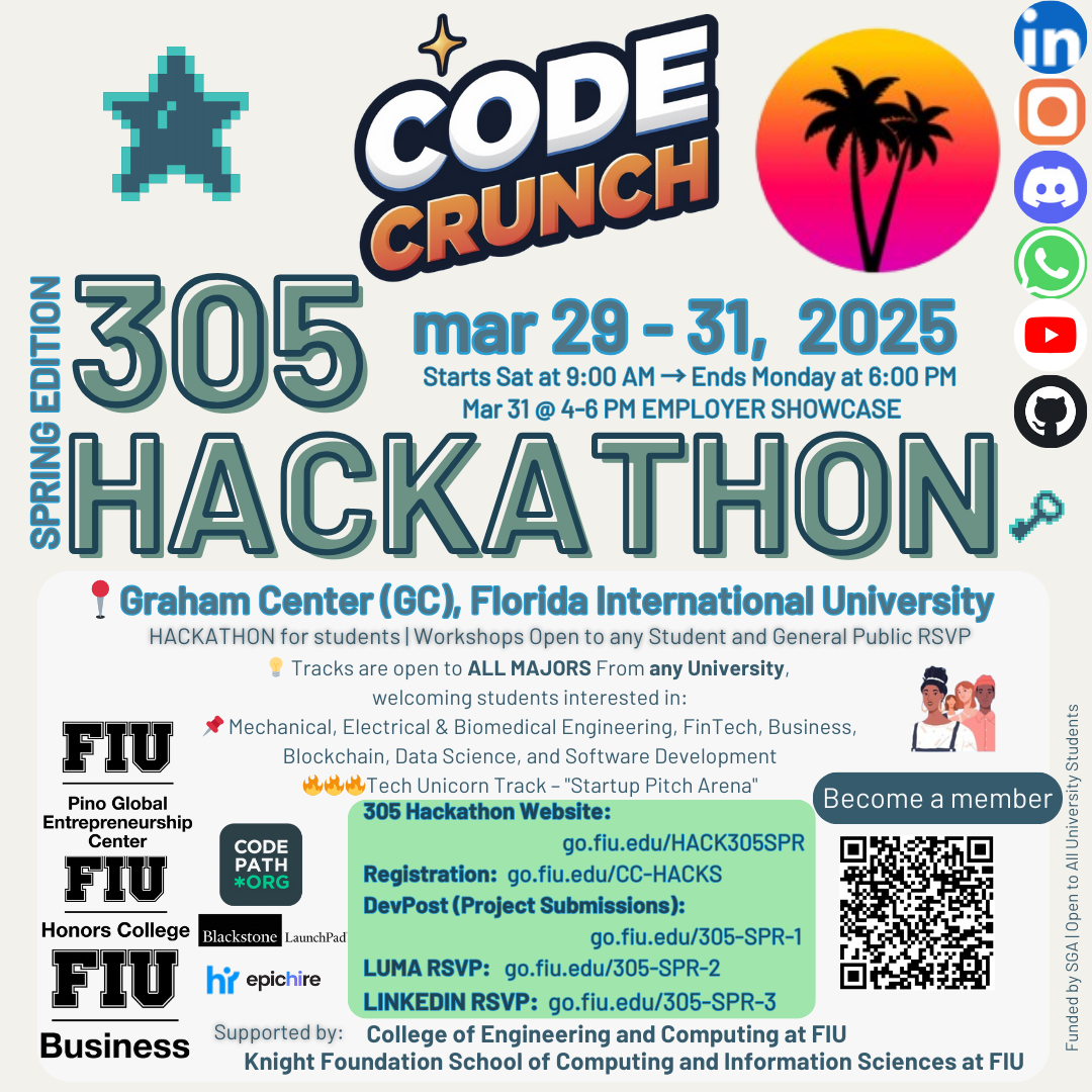 CODE CRUNCH 305 Hackathon | Edition Spring 2025: Hack your way into the spring vibes! Let Miami ...