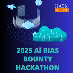 AI Bias Bounty Hackathon: Analyze datasets, build AI models for bias, evaluate fairness, and ...