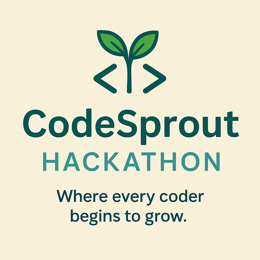 CodeSprout 2025 Begginer's Edition: "Where every coder begins to grow." - Devpost