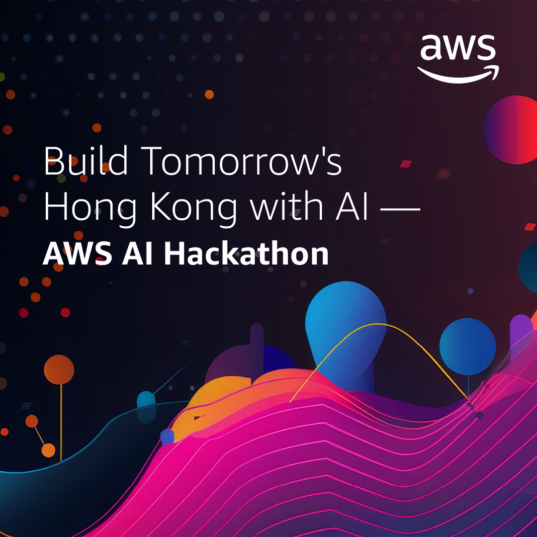 AWS AI Hackathon Hong Kong: Build Tomorrow's Hong Kong with AI - Devpost