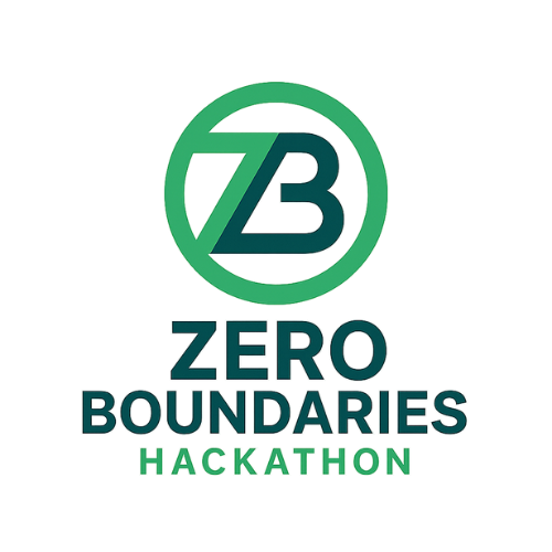 Zero Boundaries Hackathon: Innovation without limits, impact without ...