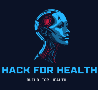 HACK FOR HEALTH: BUILD FOR HEALTH - Devpost