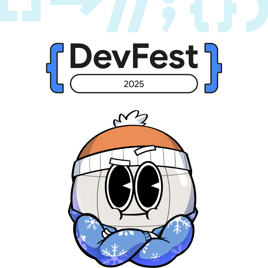 DEVFEST 2025: DevFest25 Hackathon:a 24-hour challenge where students and developers build AI ...