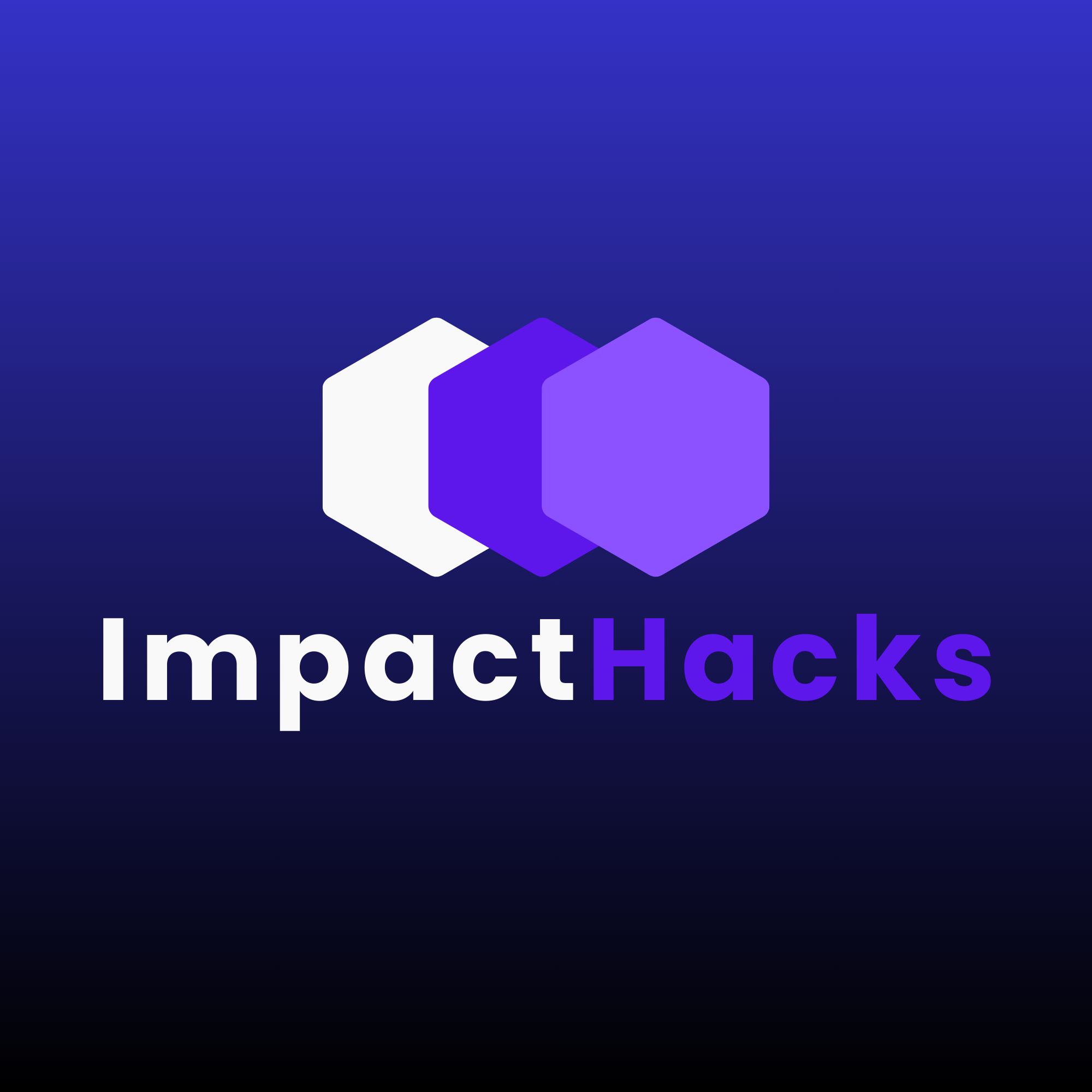 ImpactHacks by HackathonForAll: Build technology that creates real ...