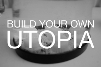 Build Your Own Utopia | Devpost