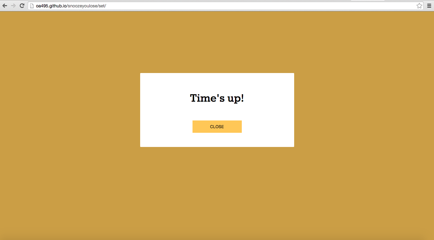 You snooze you lose. | Devpost