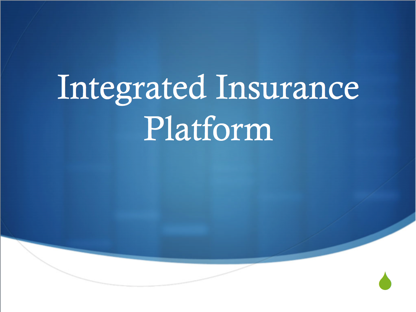 Integrated Insurance Platform | Devpost