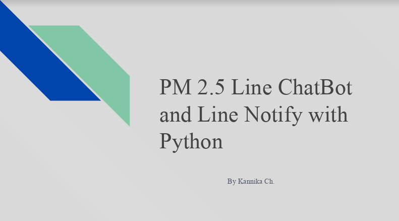 PM 2.5 Line ChatBot and Line Notify with Python | Devpost
