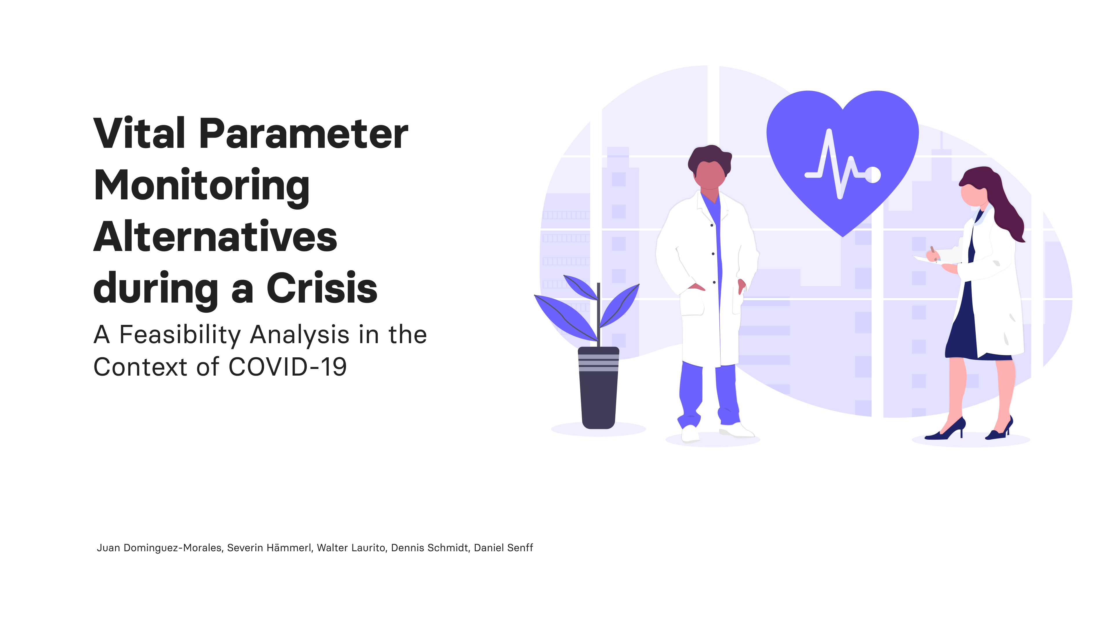 01_006_1450_vital_parameter_monitoring_feasability_analysis | Devpost