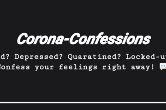 The Corona-Confessions Room | Devpost