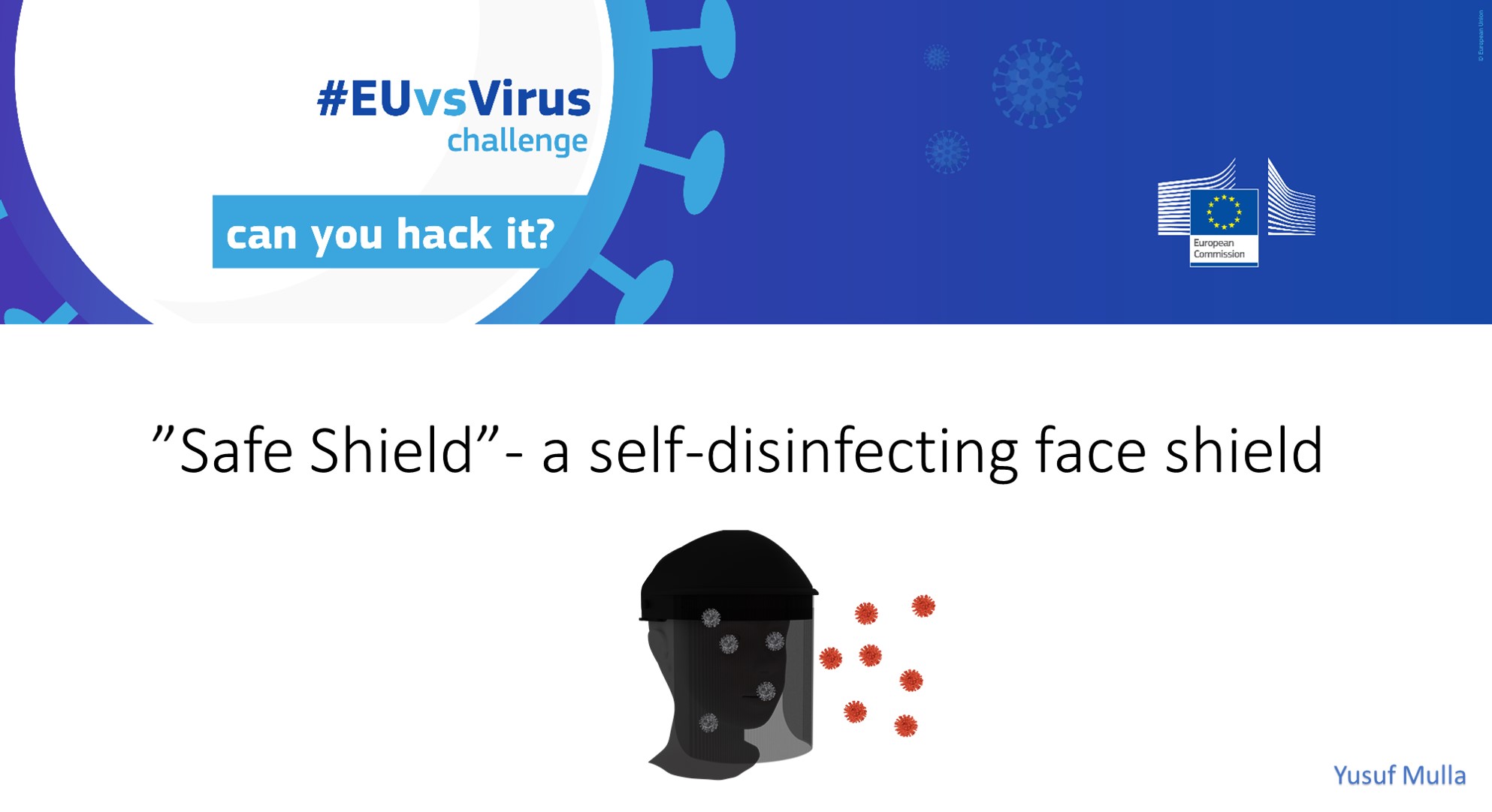 'Safe Shield' - self disinfecting face shield | Devpost