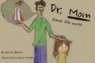Dr. Mom Saves the World | Devpost