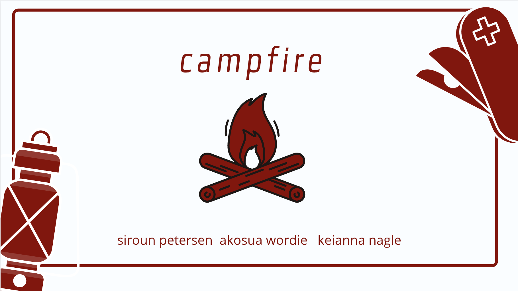 Campfire | Devpost
