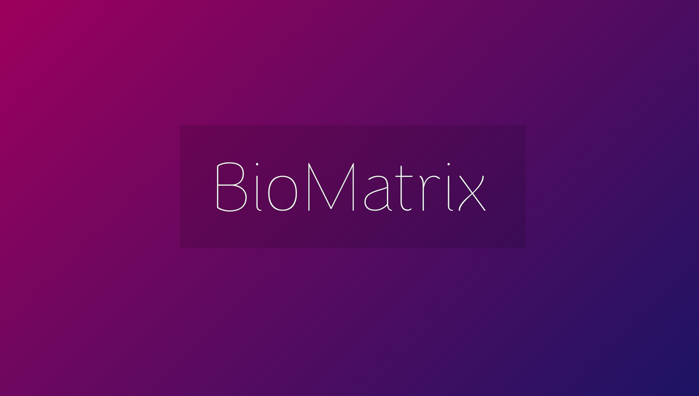 BioMatrix | Devpost
