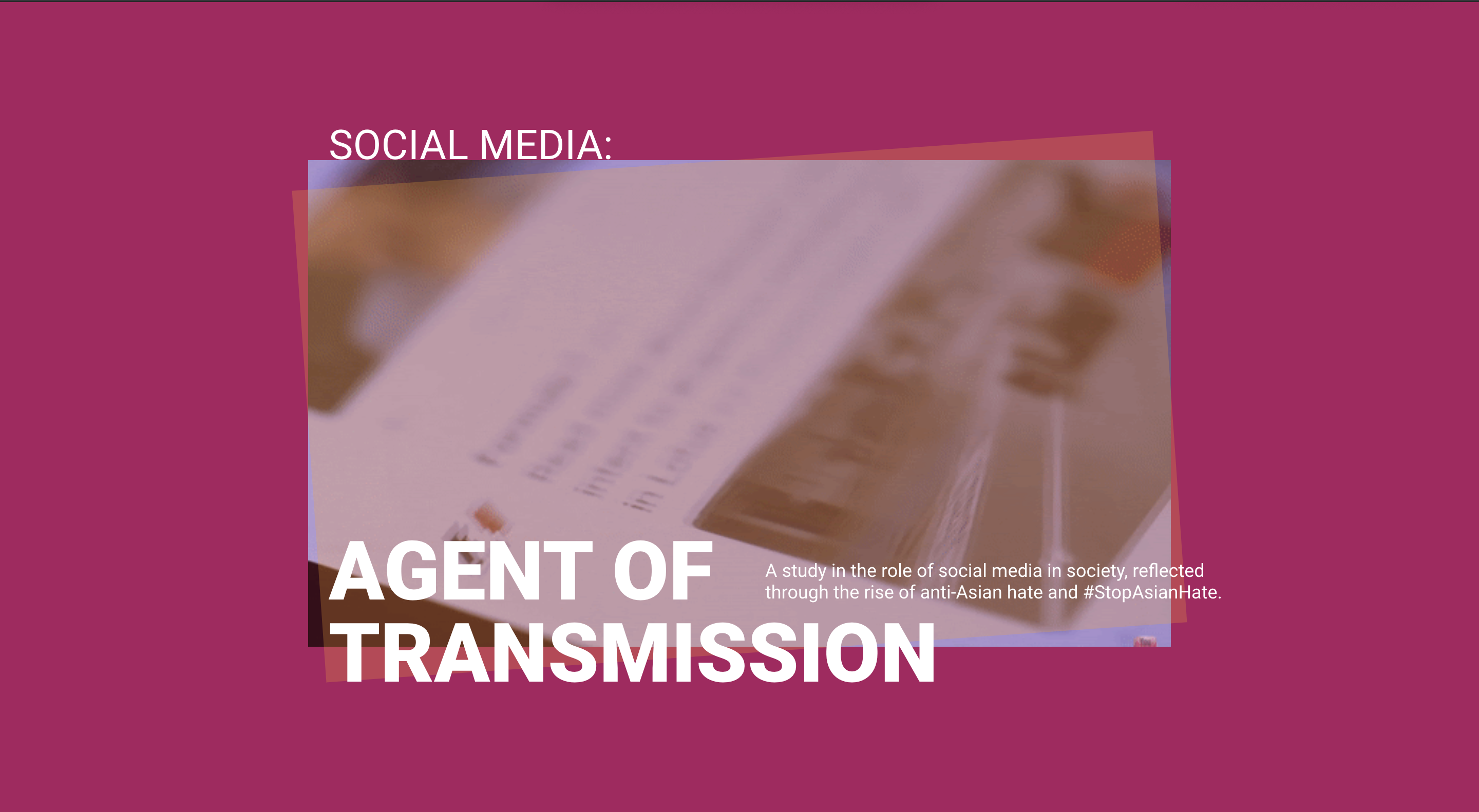 Social Media: Agent of Transmission | Devpost