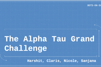 Alpha Tau Grand Challenge | Devpost